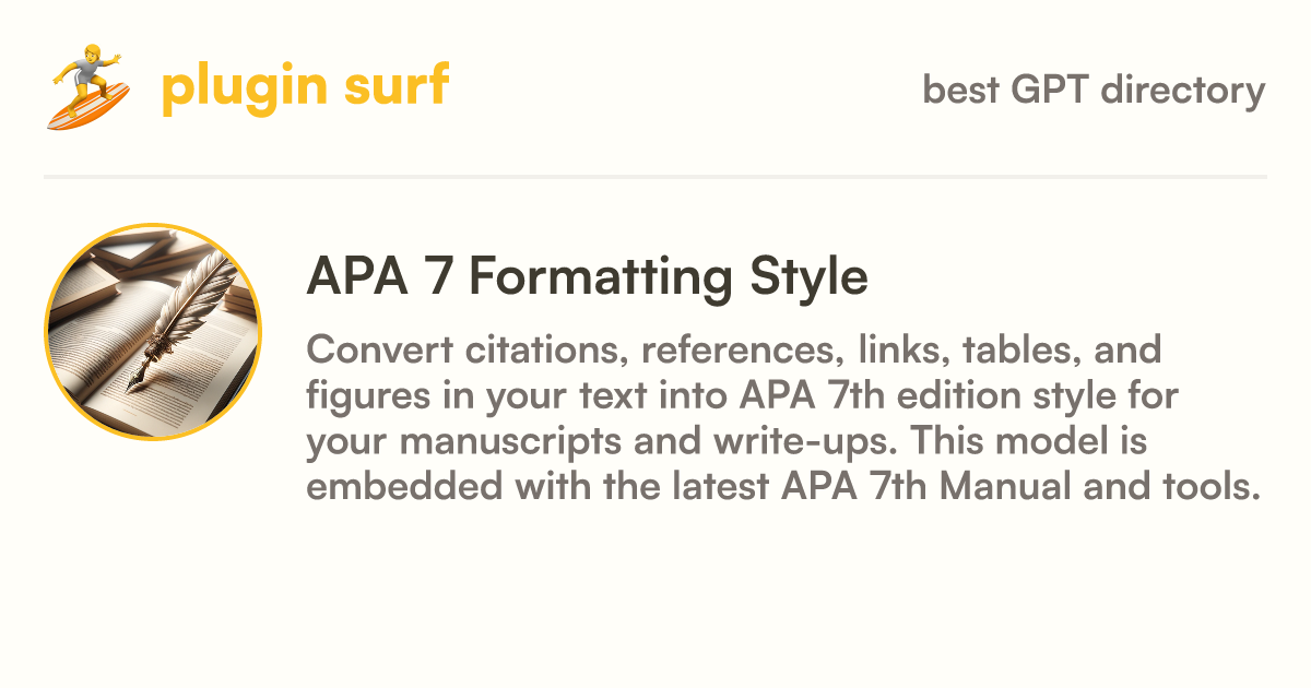 APA 7 Formatting Style - GPT information, latest updates, and reviews ... APA 7 Formatting Style - GPT information, latest updates, and reviews ...