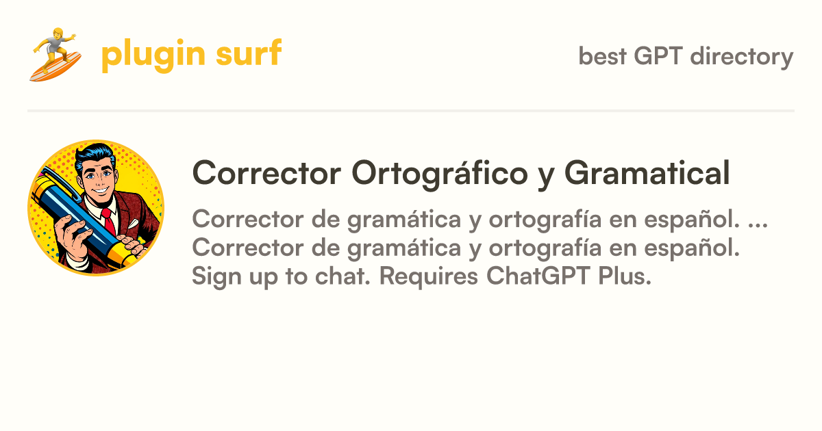 Corrector Ortográfico Y Gramatical Gpt Information Latest Updates
