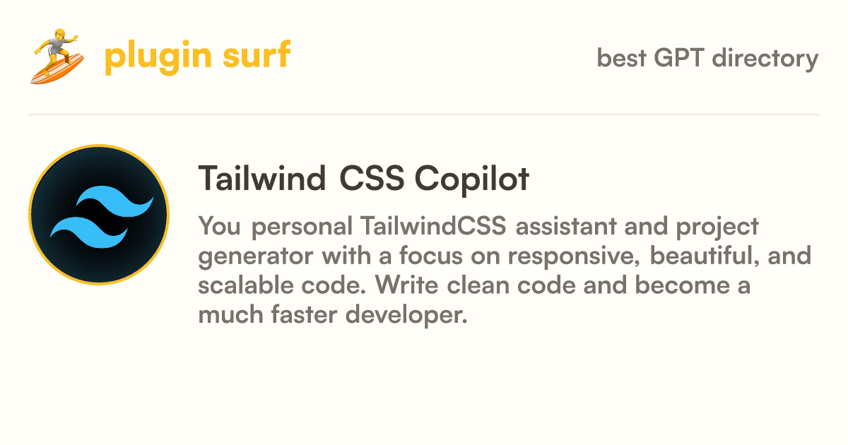 Tailwind Css Copilot Gpt Information Latest Updates And Reviews 2024