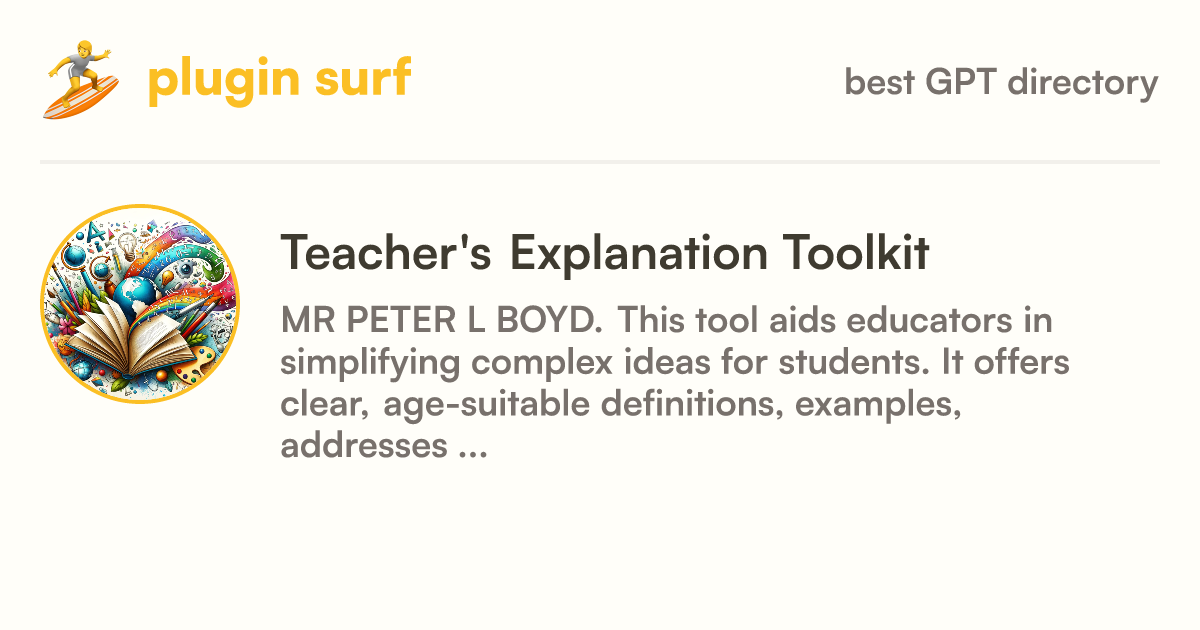 Teacher's Explanation Toolkit - GPT information, latest updates, and ... Teacher's Explanation Toolkit - GPT information, latest updates, and ...